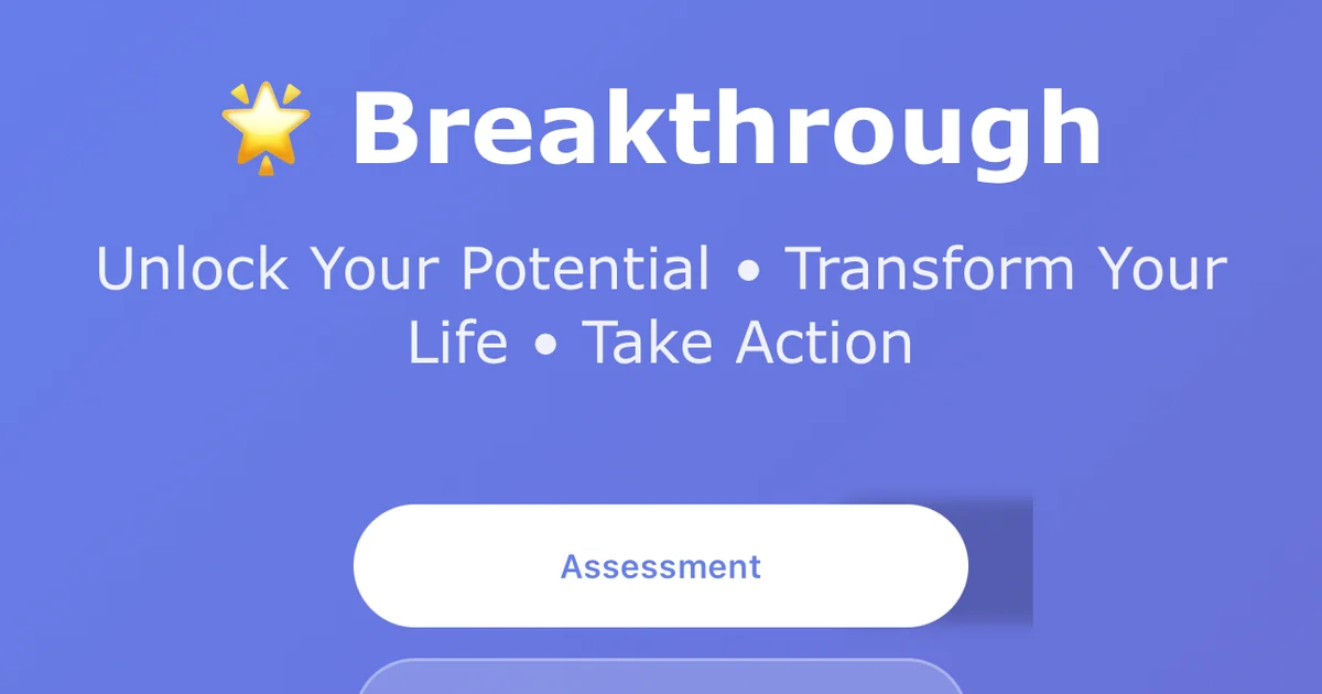 Breakthrough - Personal Growth & Action Planning App | Claude