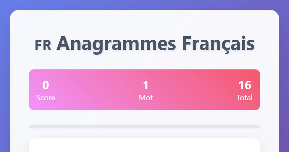 French Anagram Puzzle Game | Claude