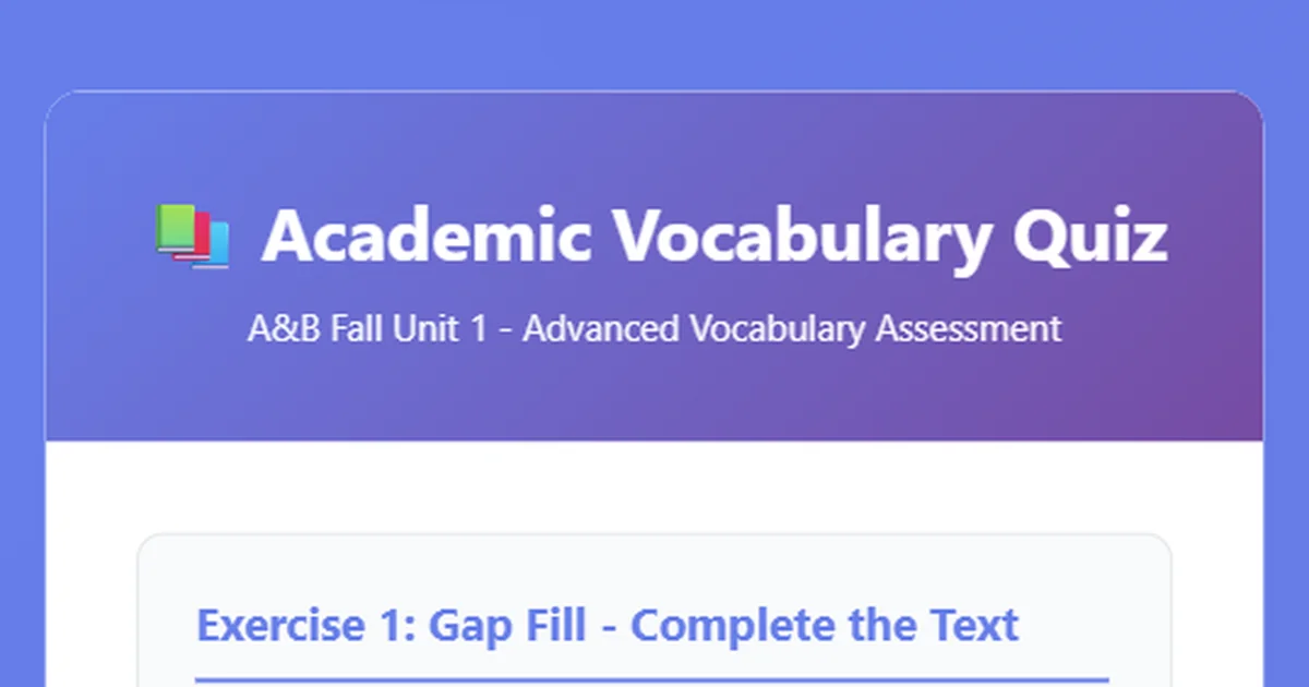 Academic Vocabulary Quiz: Advanced English Test & Practice | Claude