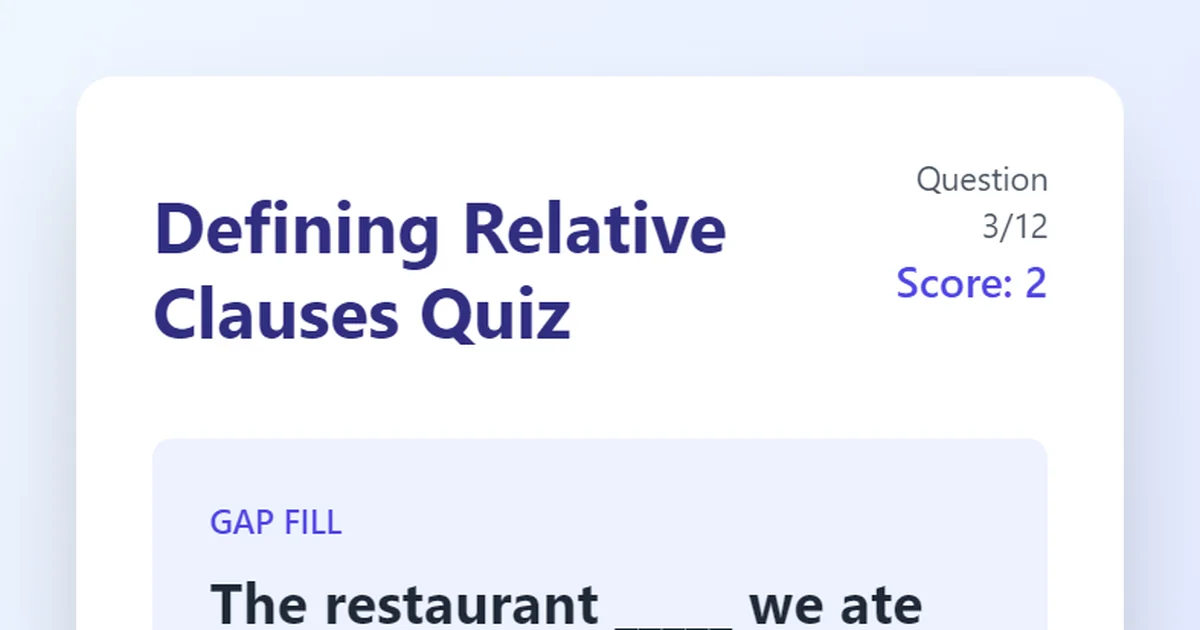 Defining Relative Clauses Quiz | Claude