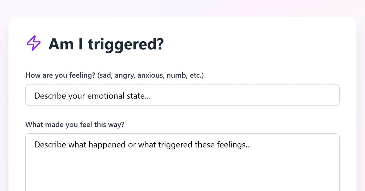 Am I Triggered? - Trauma Response Analysis Tool | Claude