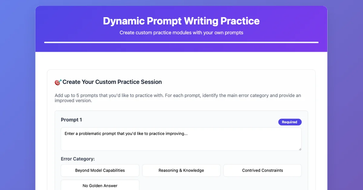 Dynamic Prompt Writing Practice Tool | Claude