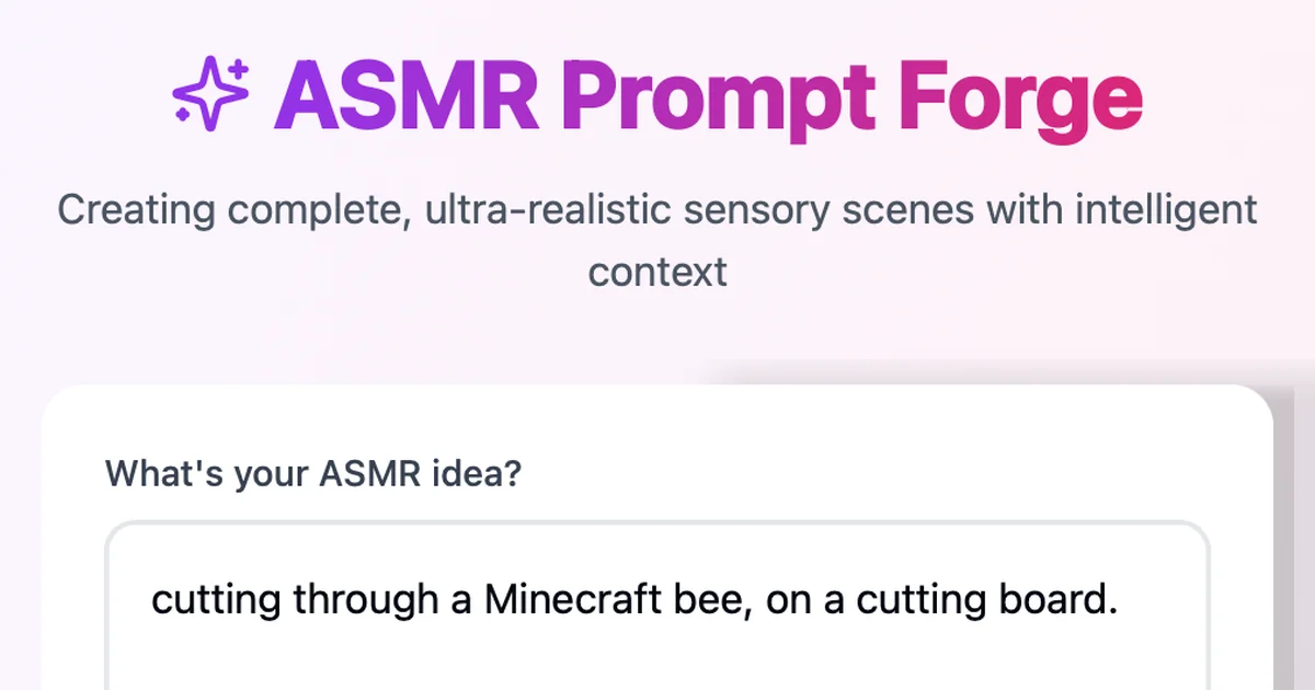 ASMR Prompt Forge | Claude