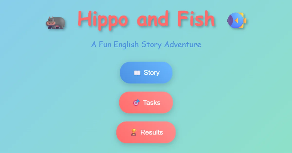 Interactive English Story - Hippo and Fish (Updated) | Claude